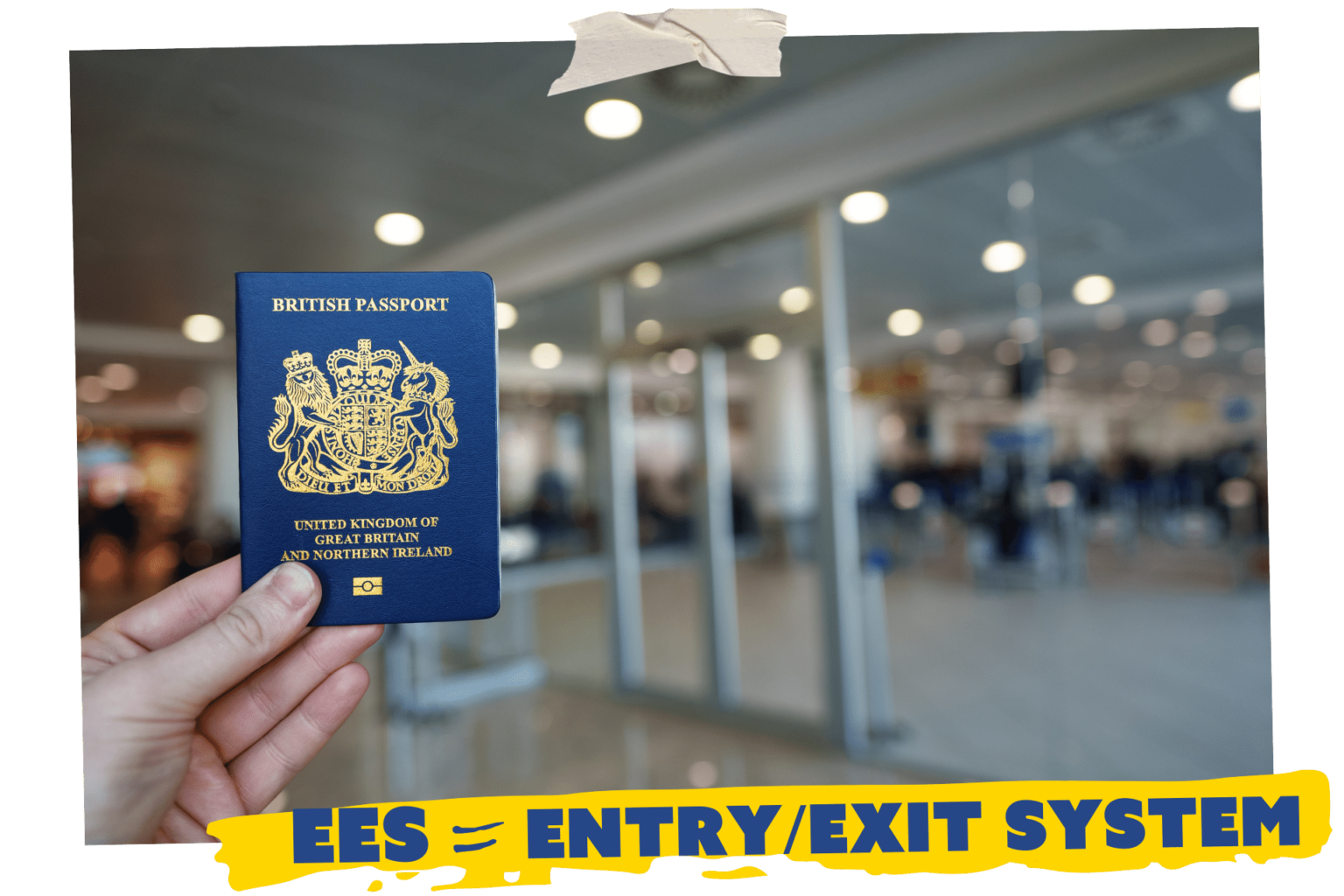 Entry Exit System: What you need to know about the EES [JULY 2025]